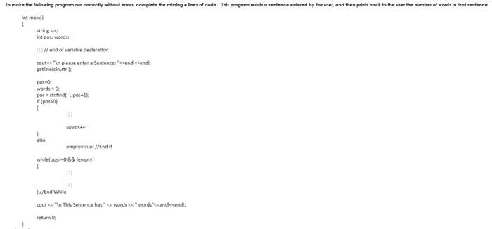 Solved To make the following program run correctly without | Chegg.com