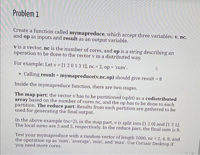 Solved Create a function called mymapreduce, which accept | Chegg.com