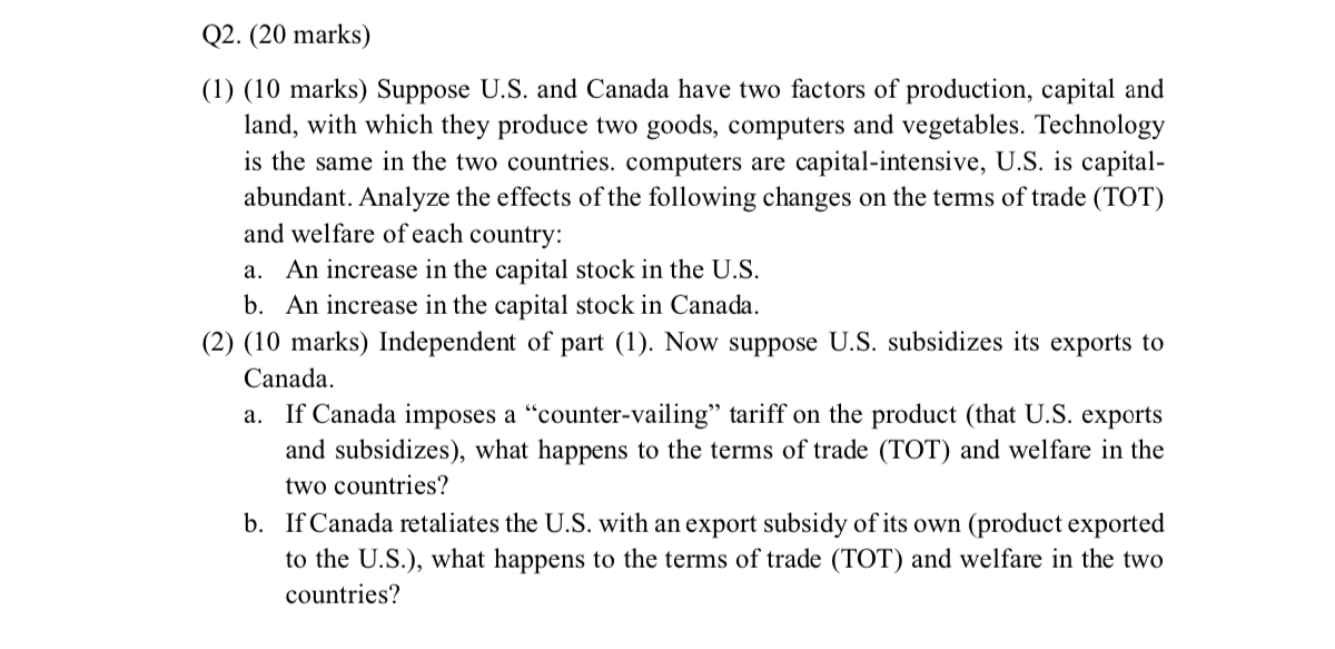 Solved Q2. (20 marks)(1) (10 marks) Suppose U.S. and | Chegg.com Solved Q2. (20 marks)(1) (10 marks) Suppose U.S. and | Chegg.com