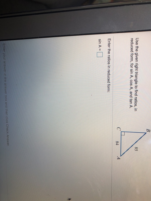 Solved Use The Given Right Triangle To Find Ratios In Chegg Solved Use The Given Right Triangle To Find Ratios In Chegg