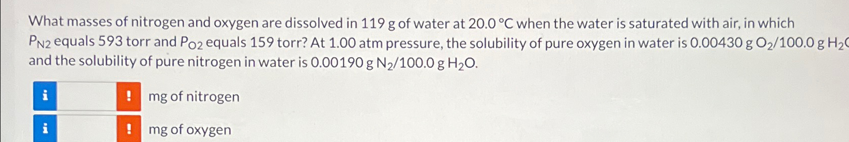 Solved What masses of nitrogen and oxygen are dissolved in | Chegg.com