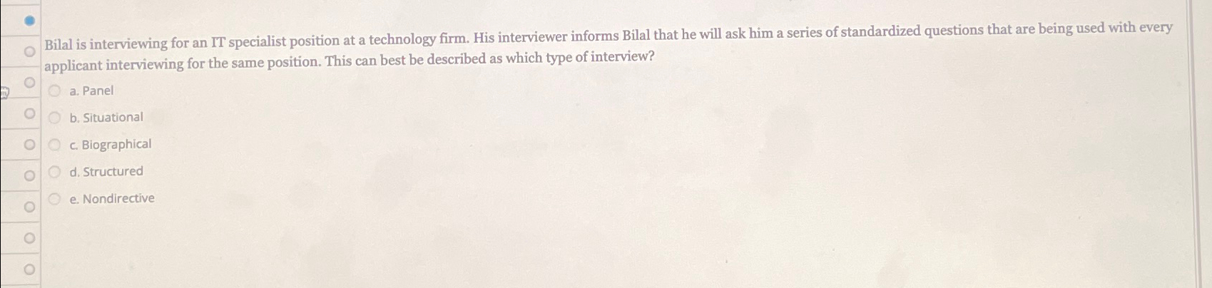 Solved Bilal is interviewing for an IT specialist position | Chegg.com