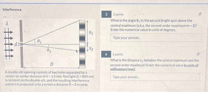 [Solved]: Interference 3 points What is the angle ( theta