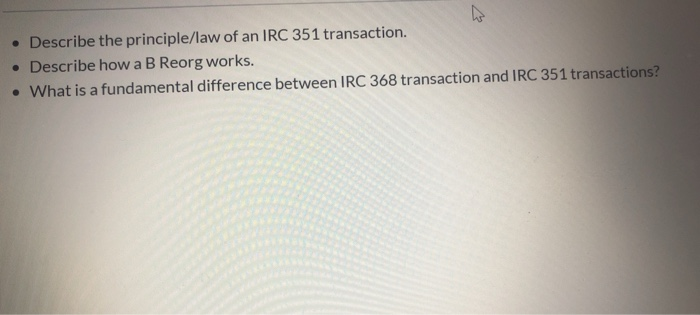 Solved • Describe the principle/law of an IRC 351 | Chegg.com