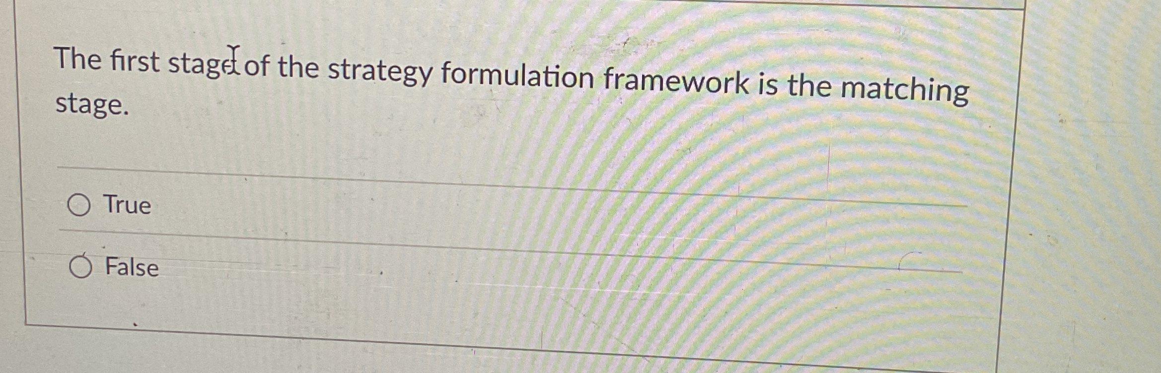 Solved The first stage of the strategy formulation framework | Chegg.com