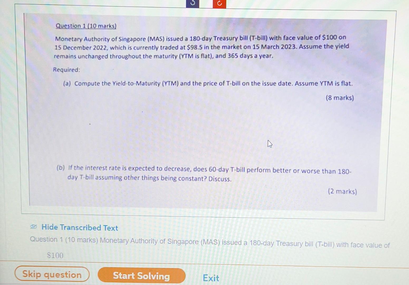 Solved Question 1 (10 marks) Monetary Authority of Singapore | Chegg.com