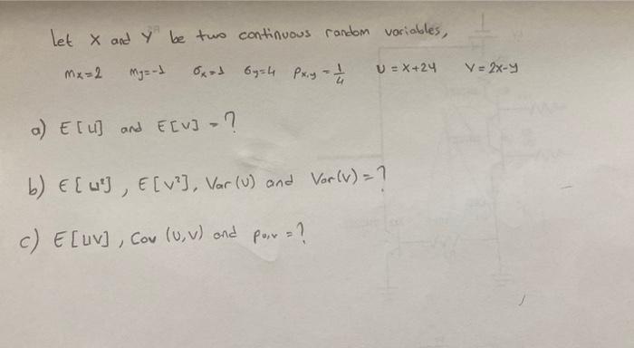 Solved let x and y be two continuous random variables, | Chegg.com