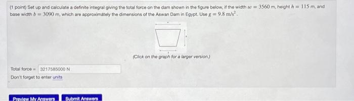 Solved (1 point) Set up and calculate a definite integral | Chegg.com