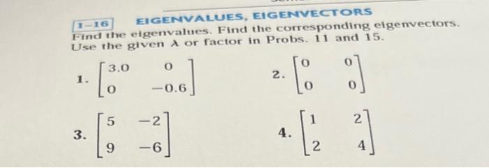 Solved EIGENVALUES, EIGENVECTORS Find the eigenvalues. Find | Chegg.com