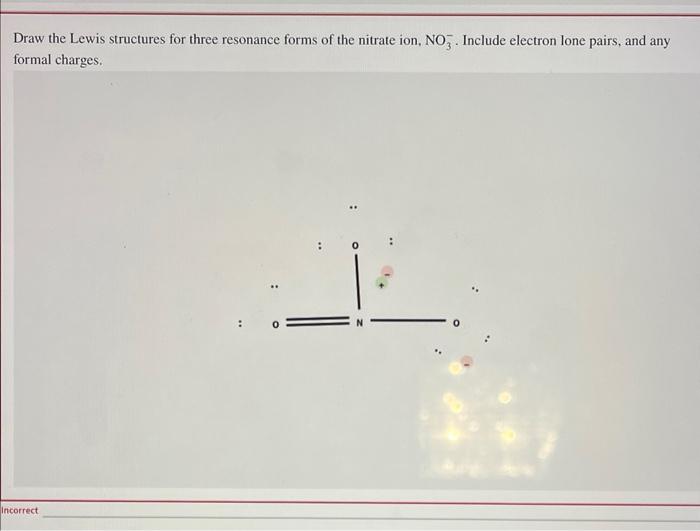 Solved Draw the Lewis structures for three resonance forms | Chegg.com