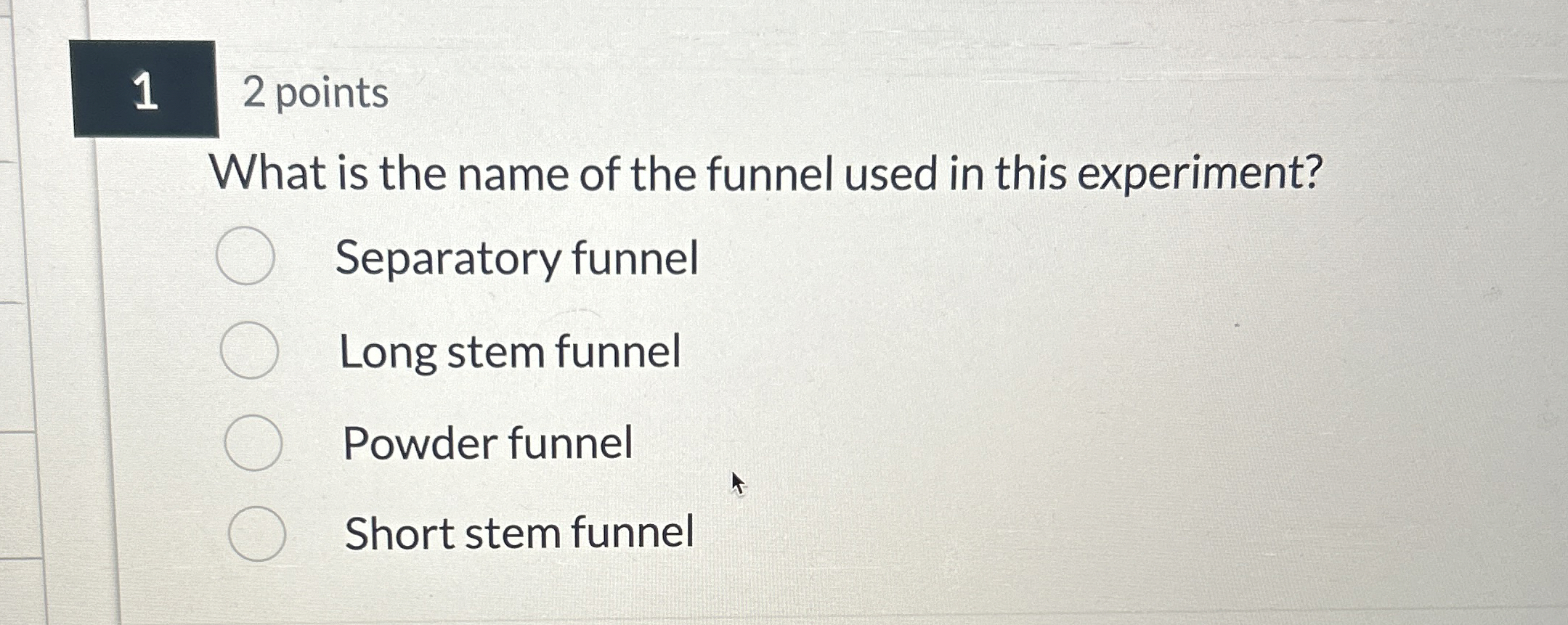 Solved What is the name of the funnel used in this | Chegg.com