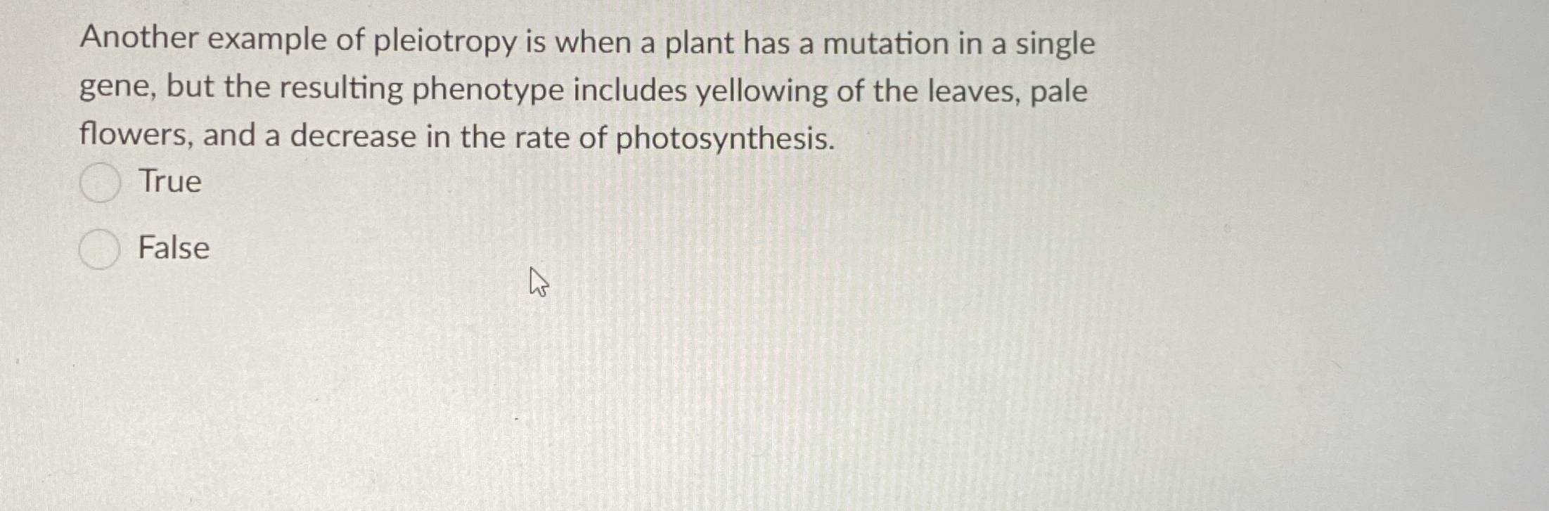 Solved Another example of pleiotropy is when a plant has a | Chegg.com