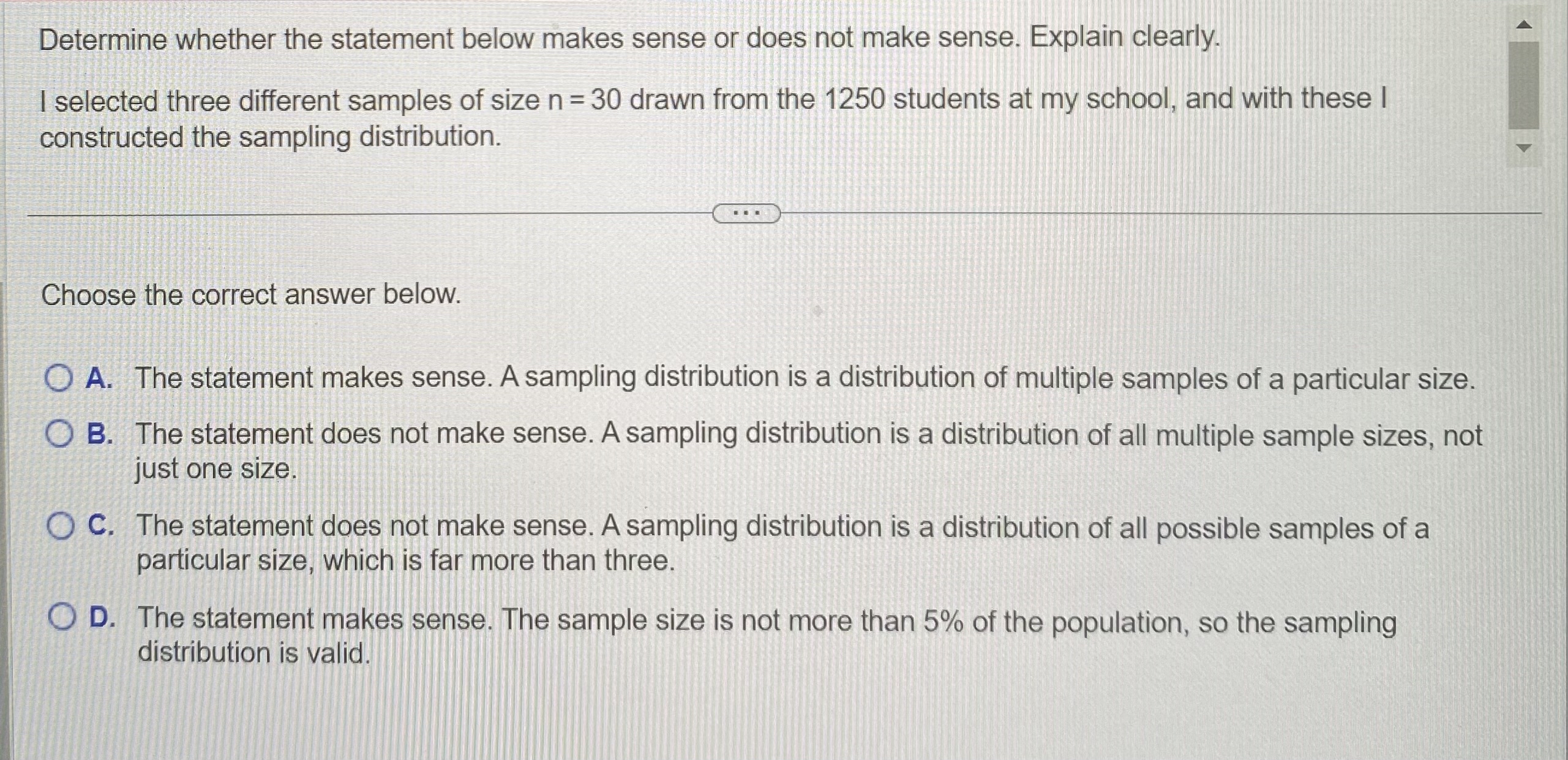 Solved Determine whether the statement below makes sense or | Chegg.com