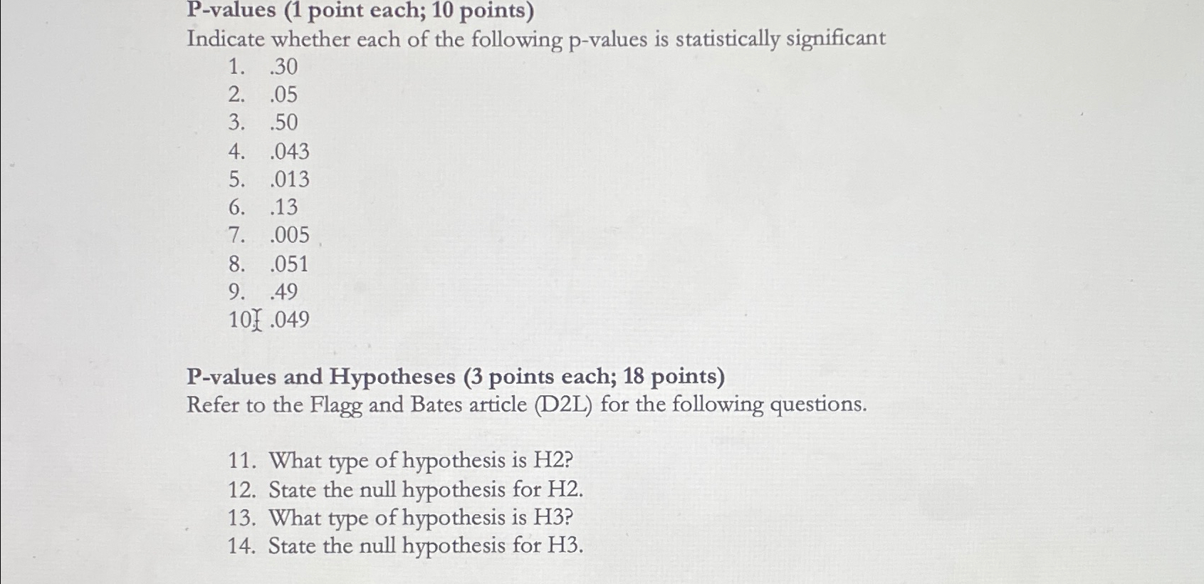 Solved P-values (1 point each; 10 points)\\nIndicate whether | Chegg.com