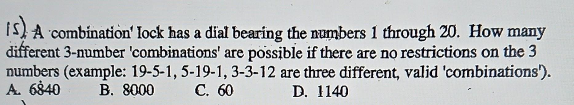 Solved 15) A combination' lock has a dial bearing the | Chegg.com