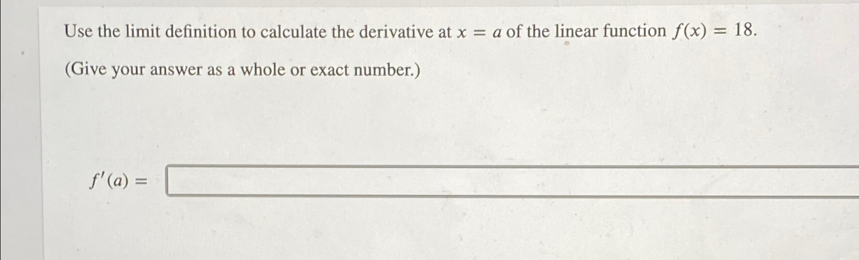 Solved Use the limit definition to calculate the derivative | Chegg.com