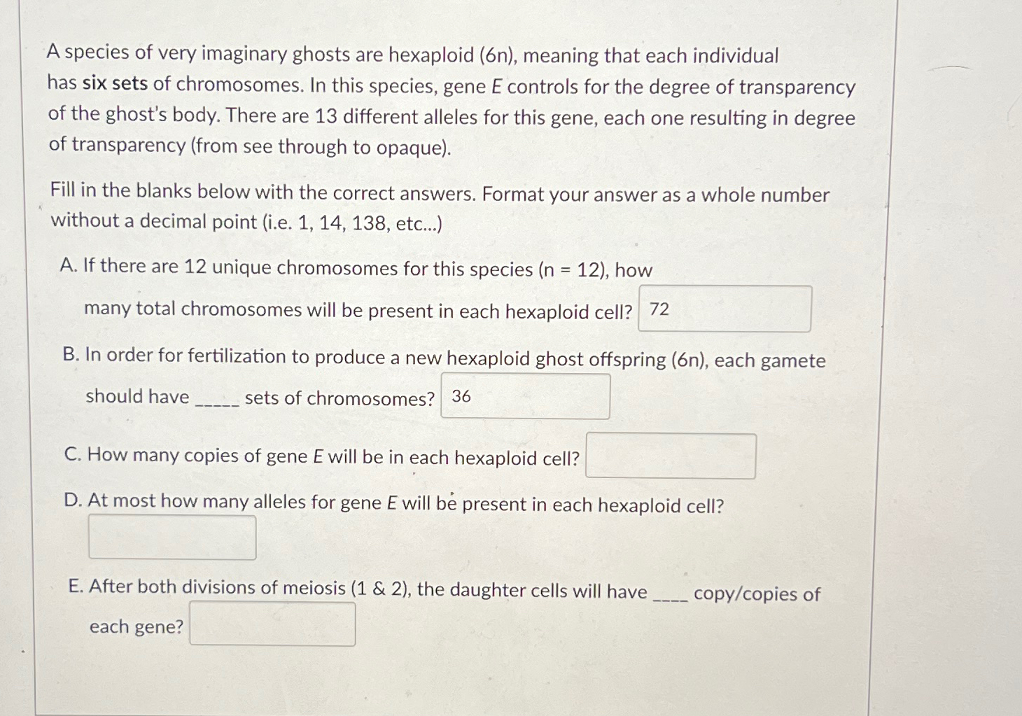 Solved A species of very imaginary ghosts are hexaploid | Chegg.com
