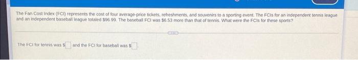 Solved The Fan Cost Index (FCI) represents the cost of four | Chegg.com