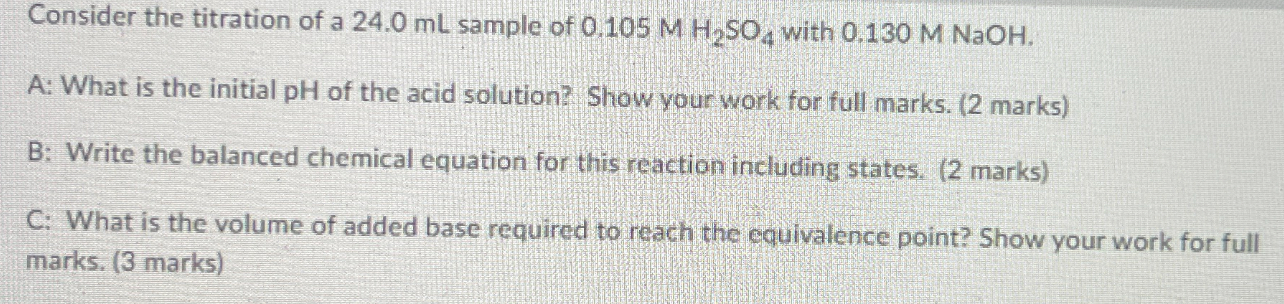 Solved Consider the titration of a 24.0mL ﻿sample of | Chegg.com