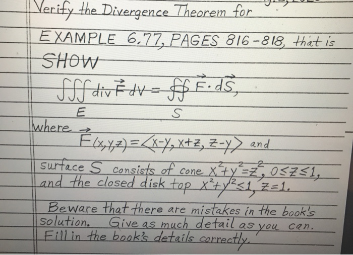 Solved Verify the Divergence Theorem for EXAMPLE 6.77, PAGES | Chegg.com