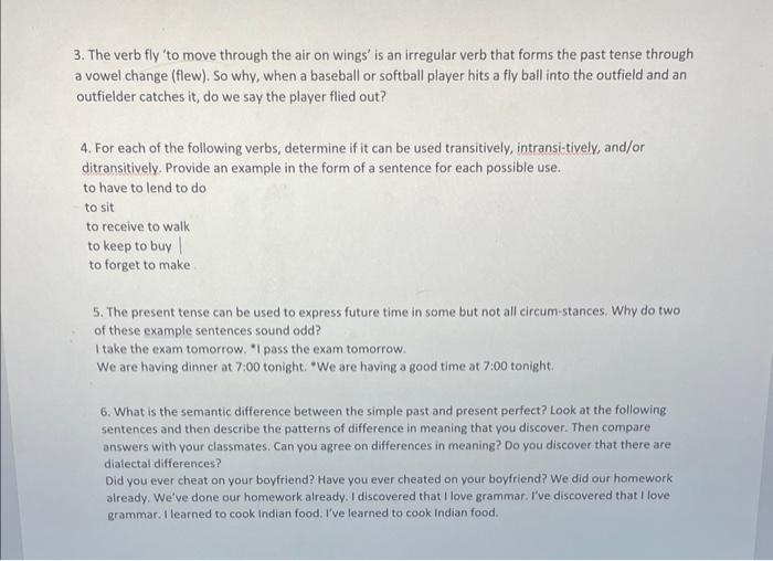 3. The verb fly 'to move through the air on wings' is | Chegg.com