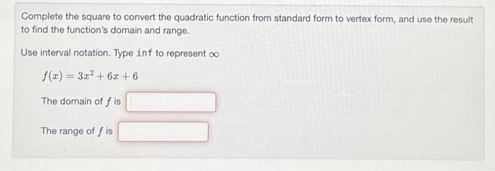 Solved Complete the square to convert the quadratic function | Chegg.com
