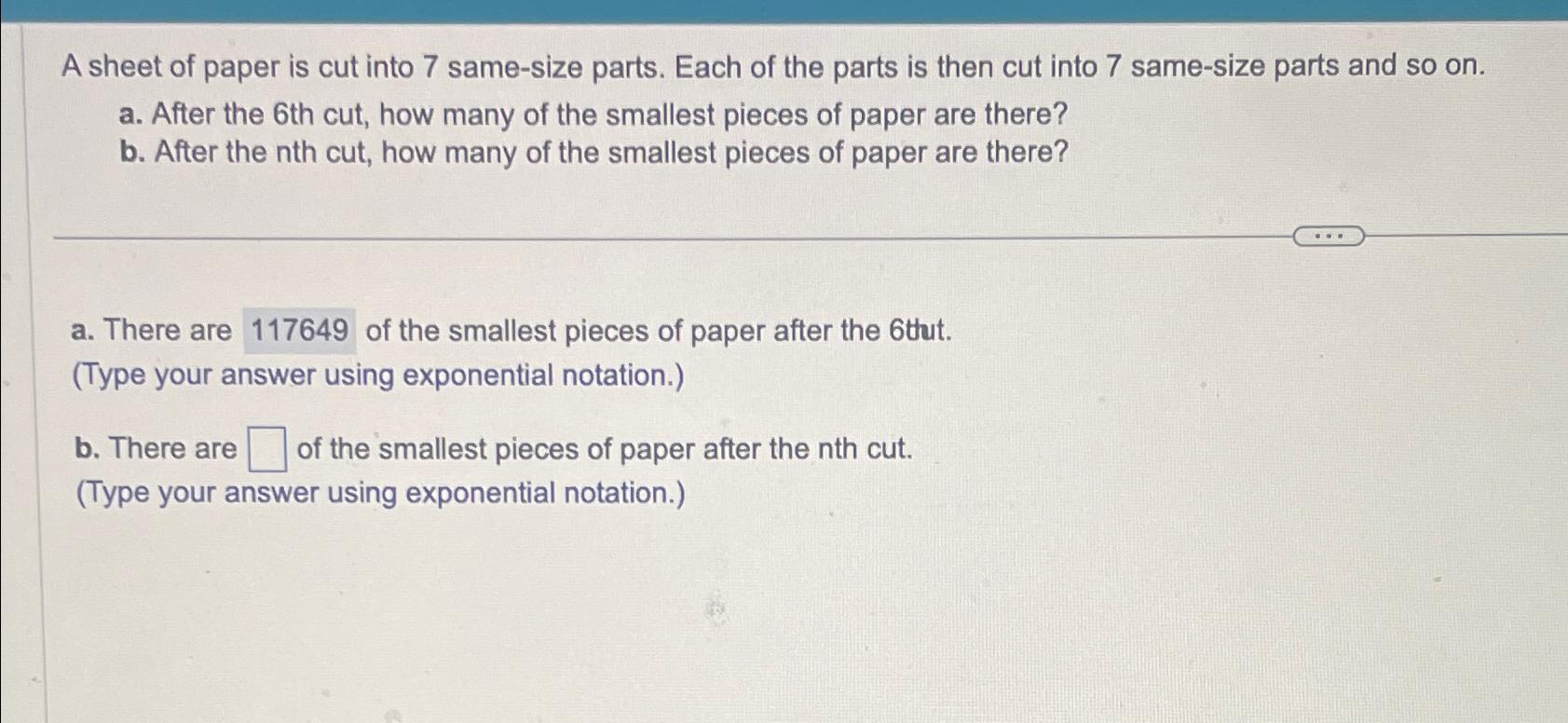 Solved A sheet of paper is cut into 7 ﻿same-size parts. Each | Chegg.com