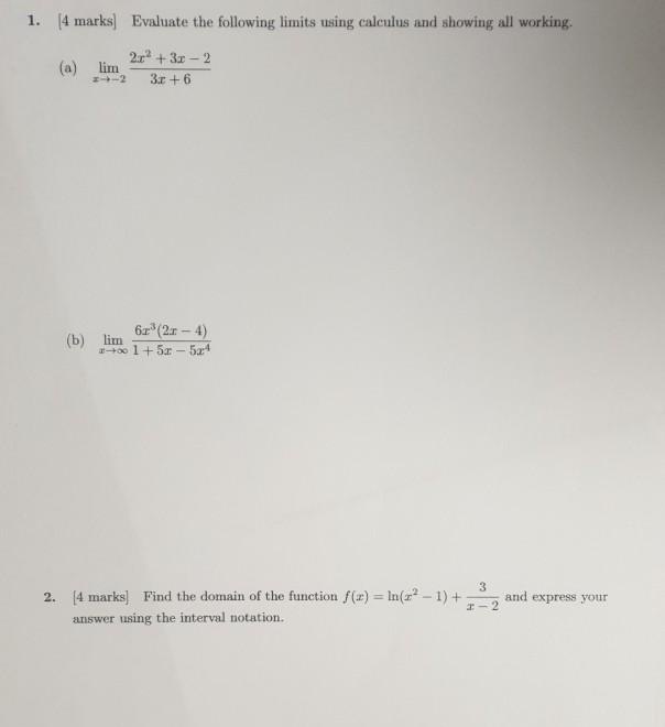 Solved 1. (4 marks) Evaluate the following limits using | Chegg.com