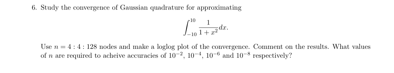 Solved MATLAB PLEASEStudy the convergence of Gaussian | Chegg.com