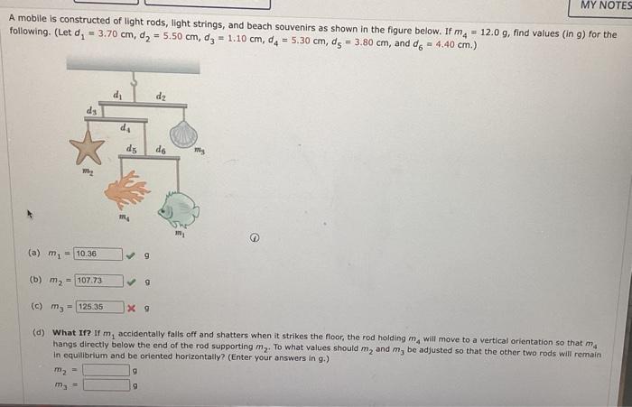 A mobile is constructed of light rods, light strings, | Chegg.com