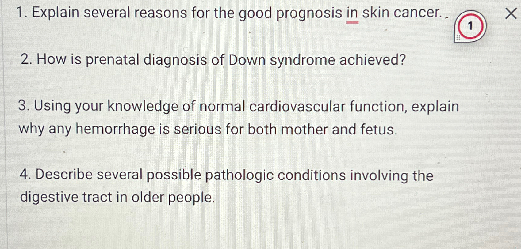 Solved Explain several reasons for the good prognosis in | Chegg.com
