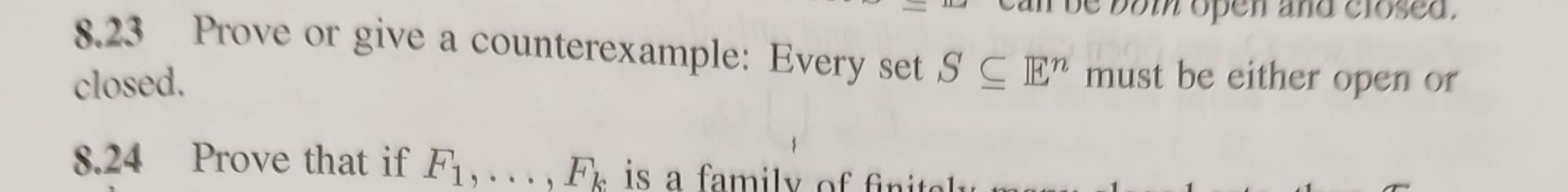 Solved 8.23 Prove or give a counterexample: Every set S⊆En | Chegg.com