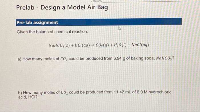 Solved Prelab - Design a Model Air Bag Pre-lab assignment | Chegg.com