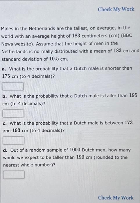 Solved Males in the Netherlands are the tallest, on average, | Chegg.com