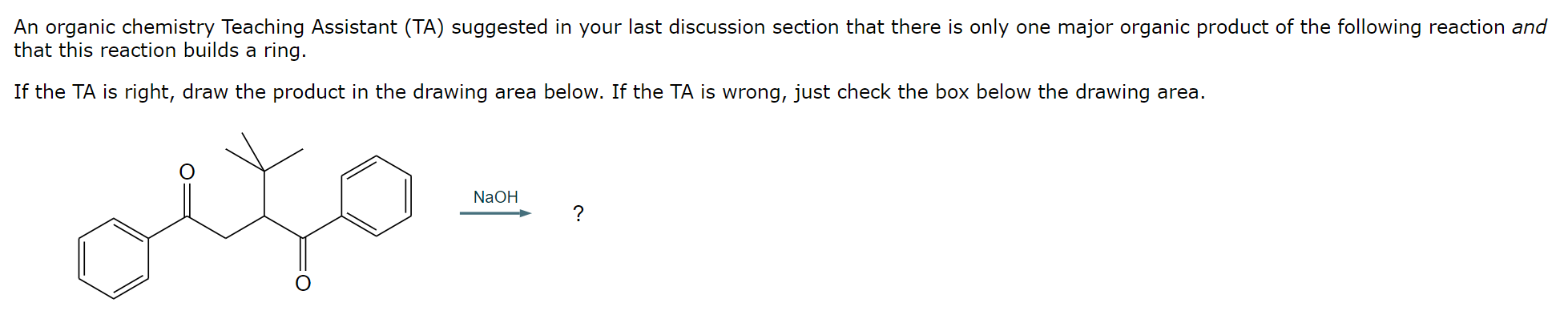 Solved An organic chemistry Teaching Assistant (TA) | Chegg.com