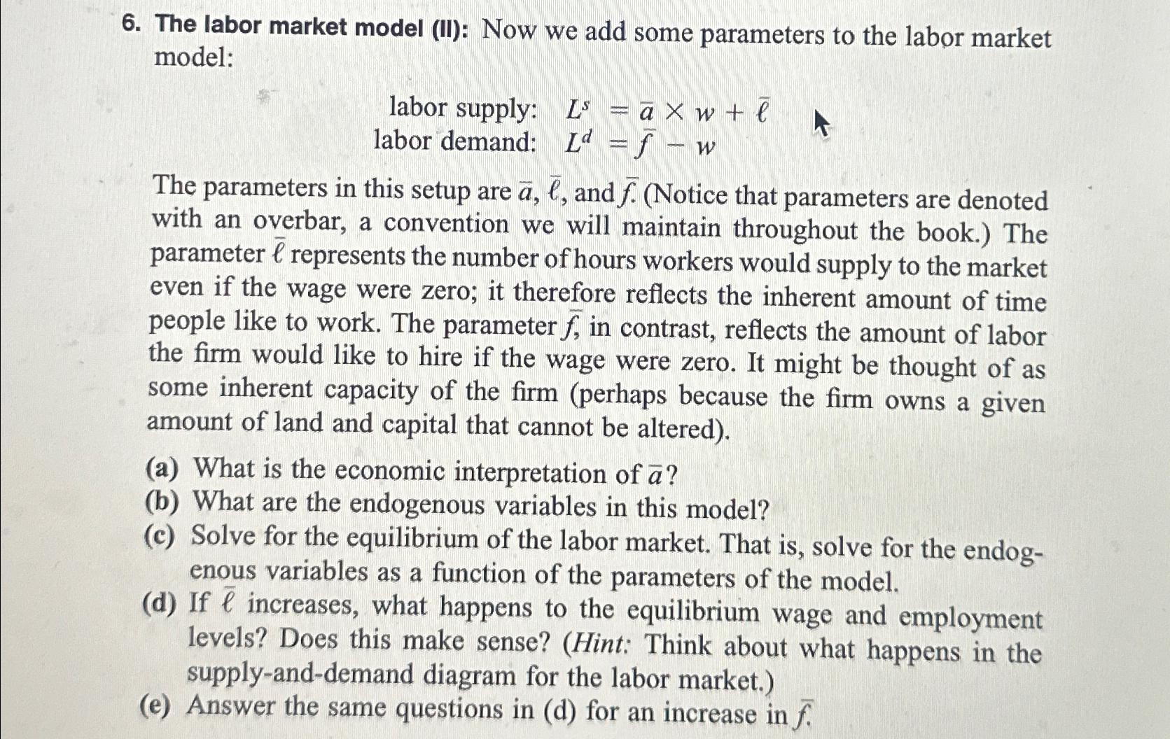 Solved The labor market model (II): Now we add some | Chegg.com