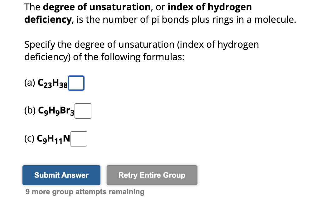Solved The degree of ﻿unsaturation, or ﻿index of | Chegg.com
