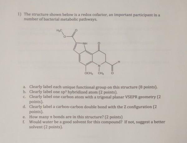 Solved 1) The structure shown below is a redox cofactor, an | Chegg.com