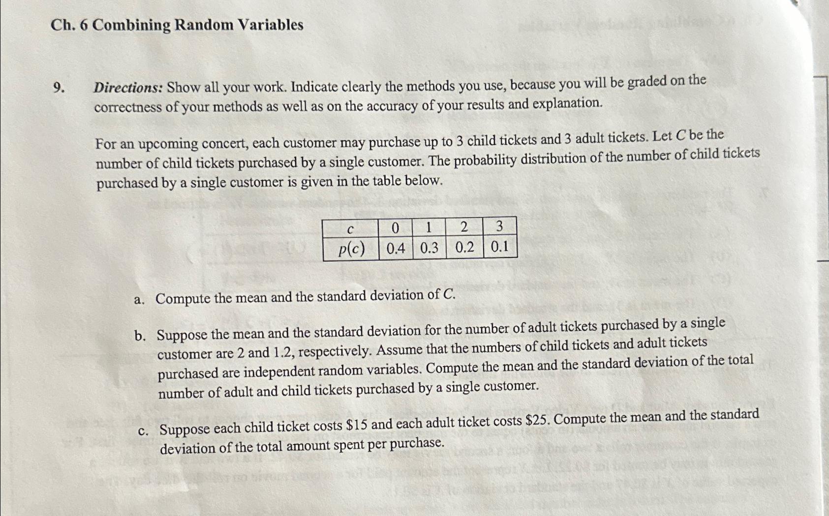 Solved Ch. 6 ﻿Combining Random Variables9. ﻿Directions: Show | Chegg.com