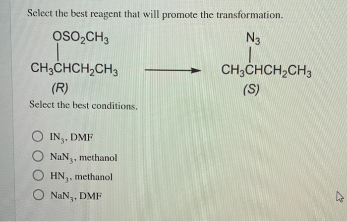 Solved Select the best reagent that will promote the | Chegg.com