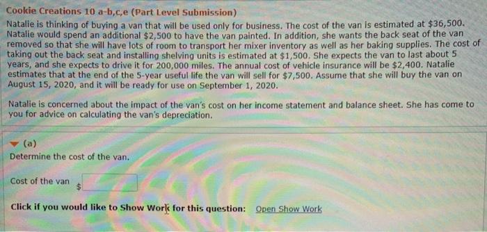 Solved Cookie Creations 10 a-b,c,e (Part Level Submission) | Chegg.com