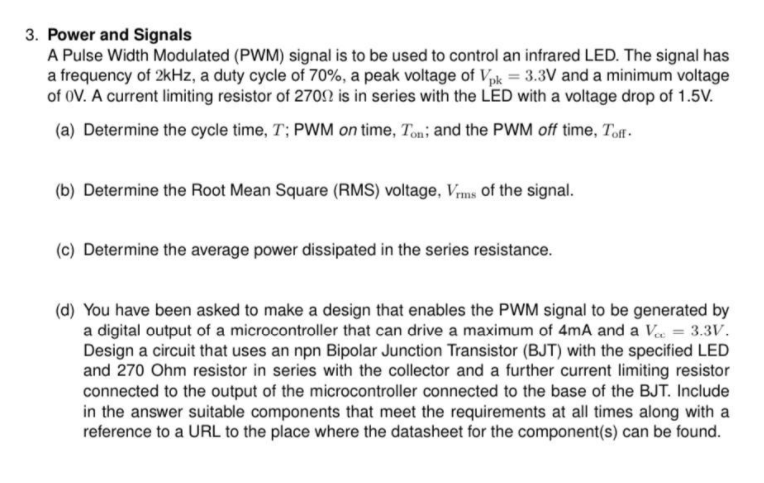 Solved Power and SignalsA Pulse Width Modulated (PWM) | Chegg.com