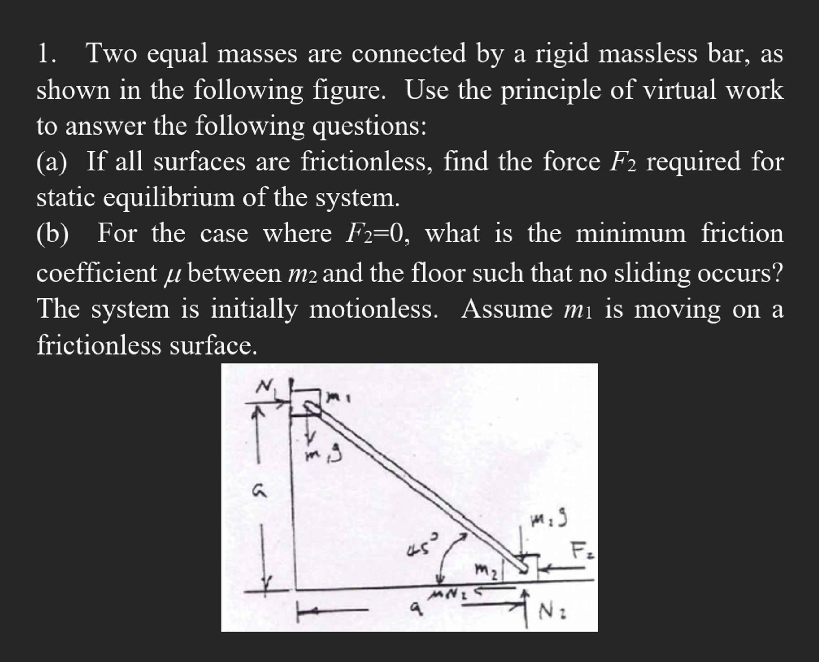 Two equal masses are connected by a rigid massless | Chegg.com