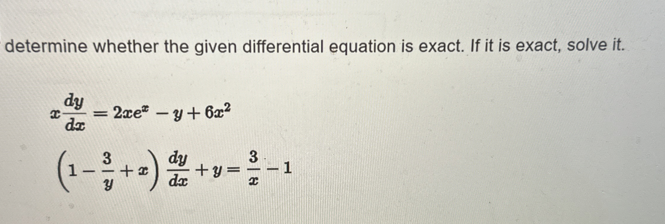 determine whether the given differential equation is | Chegg.com