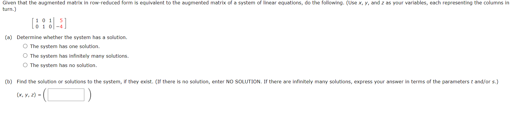 Solved Given That The Augmented Matrix In Row Reduced Form 1222