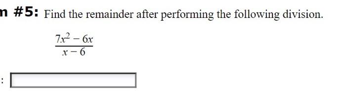 Solved n \#5: Find the remainder after performing the | Chegg.com