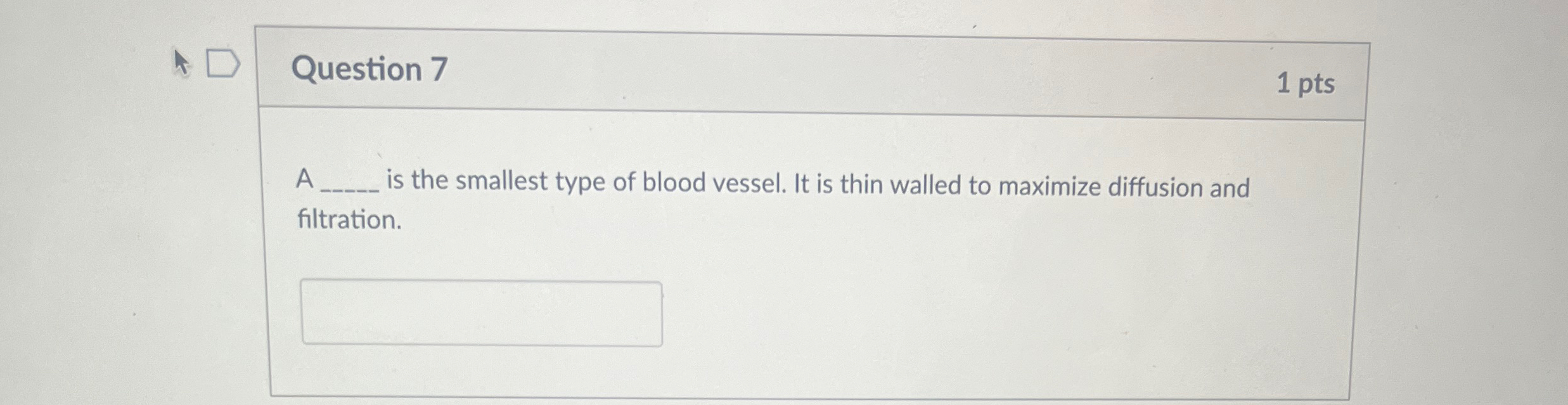 Solved Question 71 ﻿ptsA ﻿is the smallest type of blood | Chegg.com