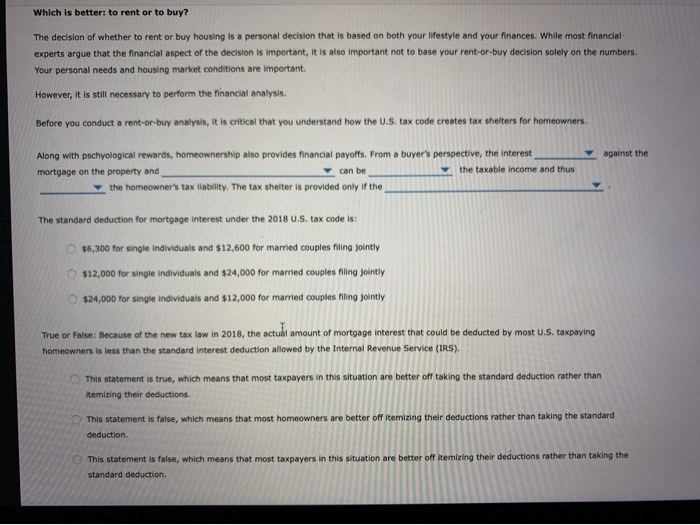 Solved Which is better: to rent or to buy? The decision of | Chegg.com
