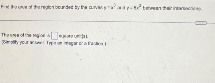 Solved Find the area of the region bounded by the curves | Chegg.com