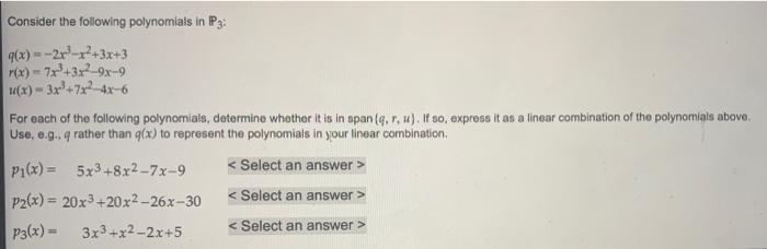 Solved a Consider the following polynomials in P3: 9(x) | Chegg.com